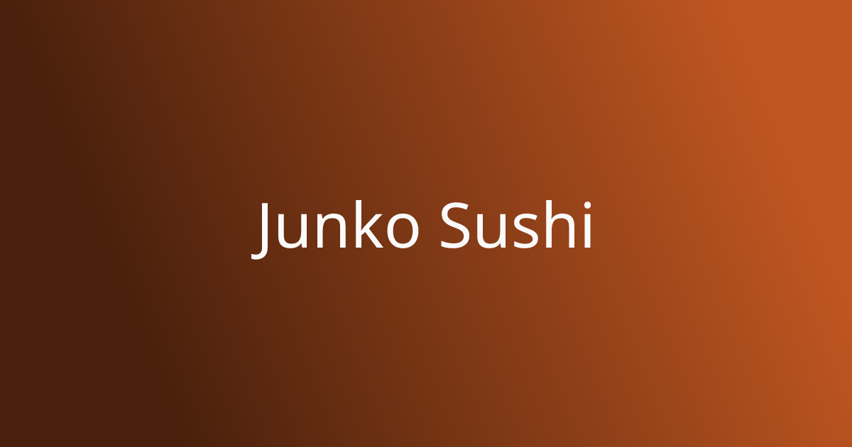 Order Authentic Japanese Online | Junko Sushi - Pickup or Delivery ...